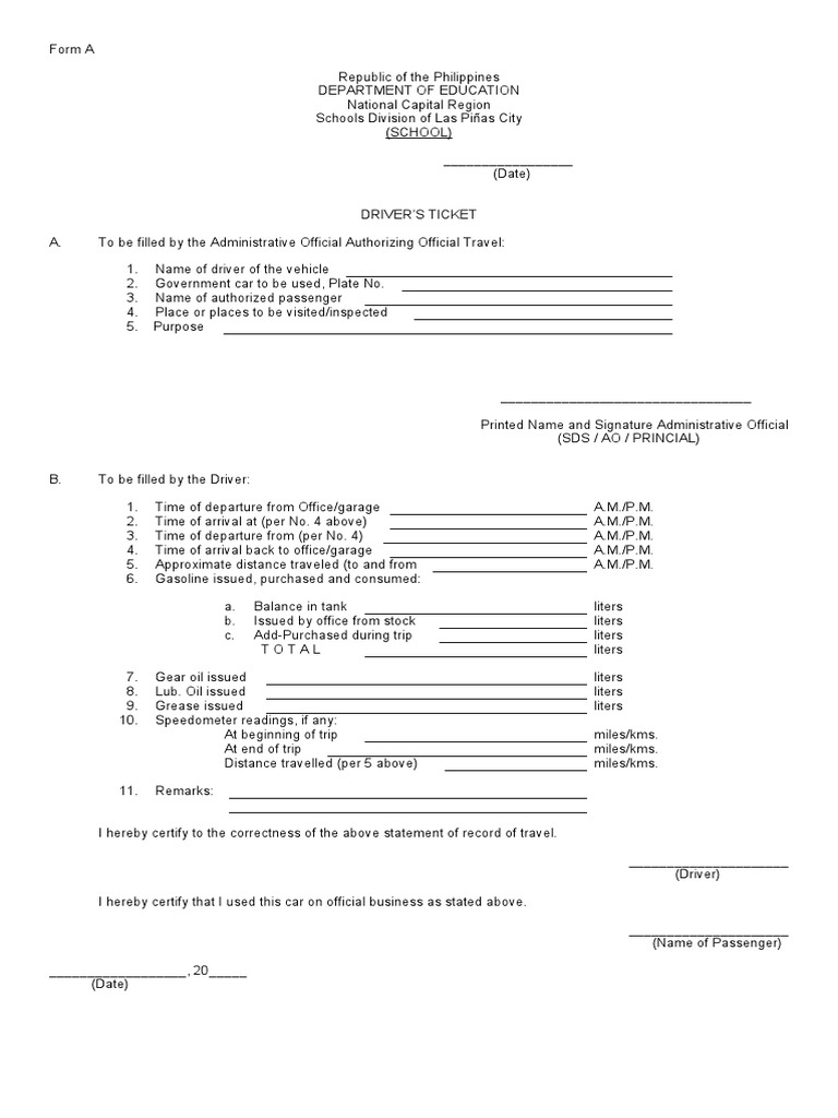 Form A - Driver's Trip Ticket | PDF | Vehicle Technology | Land Vehicles
