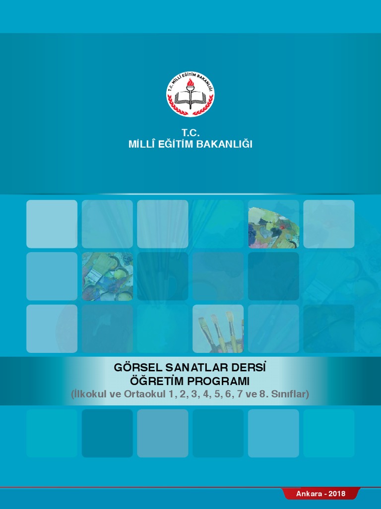 Gorsel Sanatlar Öğreti̇m Programi | PDF