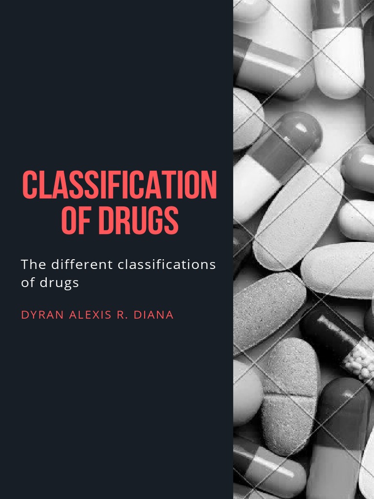 Table Flipchart - Classification of Drugs | PDF | Opioid | Narcotic