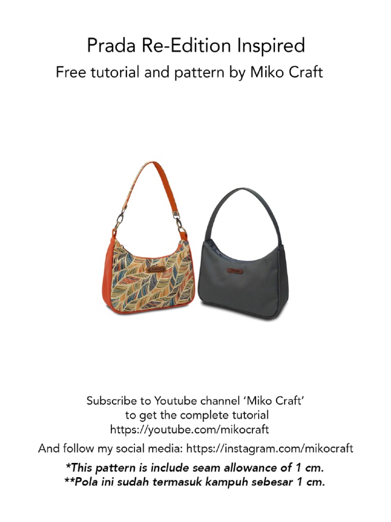 Prada Re-Edition Inspired - Free Tutorial and Pattern by Miko Craft | PDF