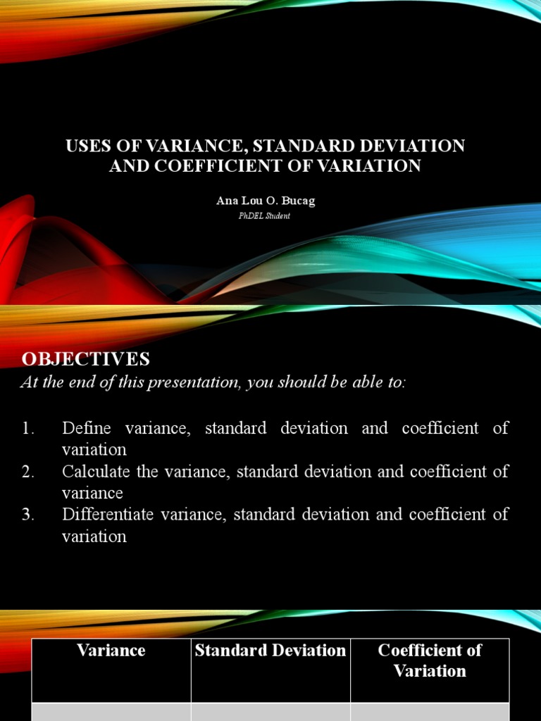 Uses of Variance, Standard Deviation and Coefficient | PDF | Coefficient Of Variation | Variance