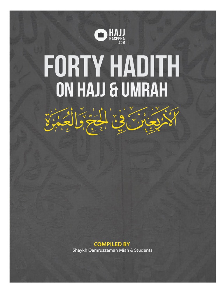 40 Hadith Hajj and Umrah | PDF | Muhammad | Hadith