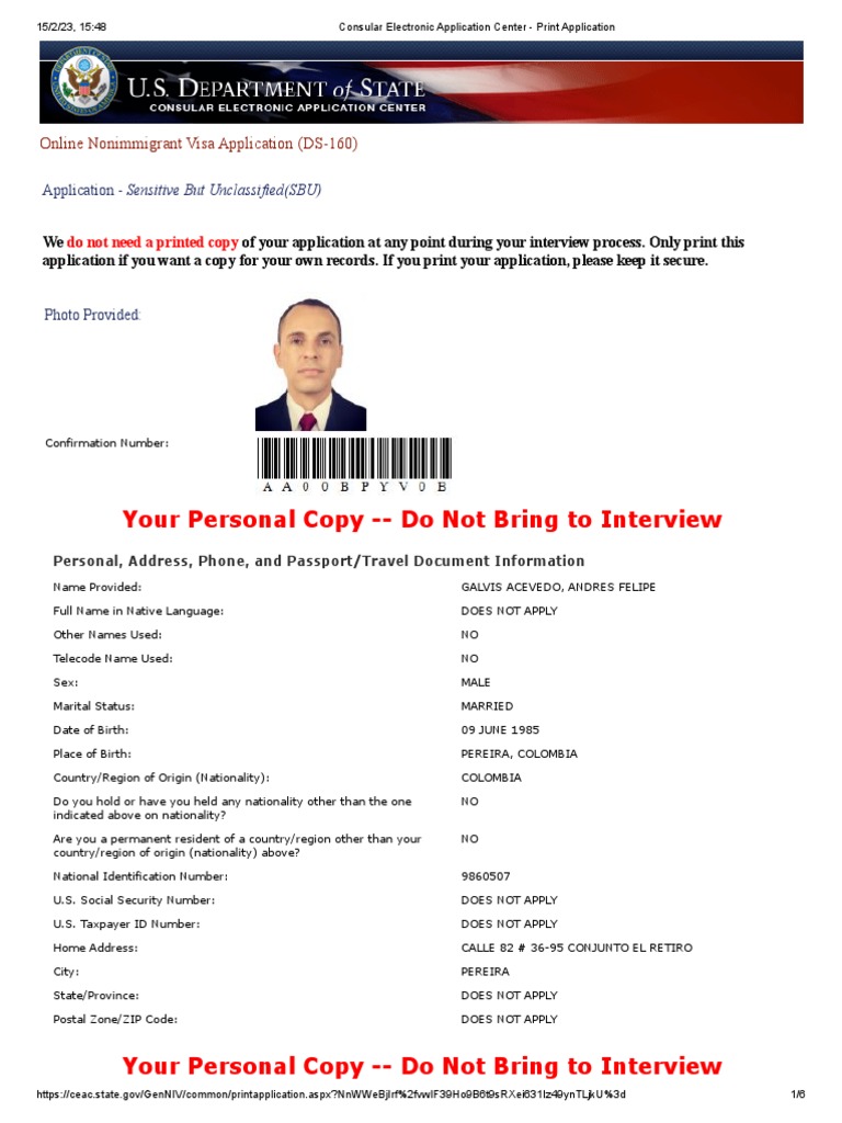 Your Personal Copy - Do Not Bring To Interview: Online Nonimmigrant Visa Application (DS-160 ...
