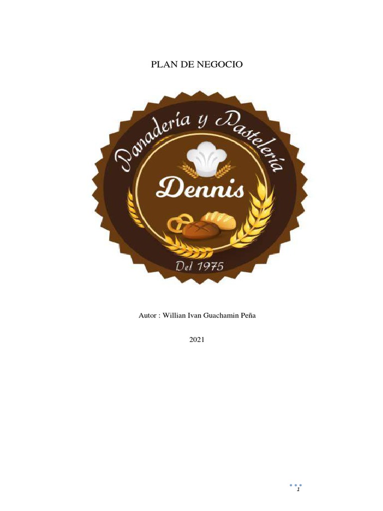 EMPRENDIMIENTO PANADERIA Y PASTELERIA DENNIS - Compressed 1 | PDF | Producto (Negocio) | Calidad ...