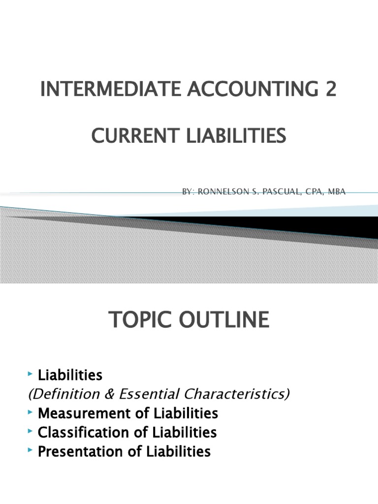 INTERMEDIATE ACCOUNTING 2 CURRENT LIABILITIES | PDF | Accounts Payable | Revenue