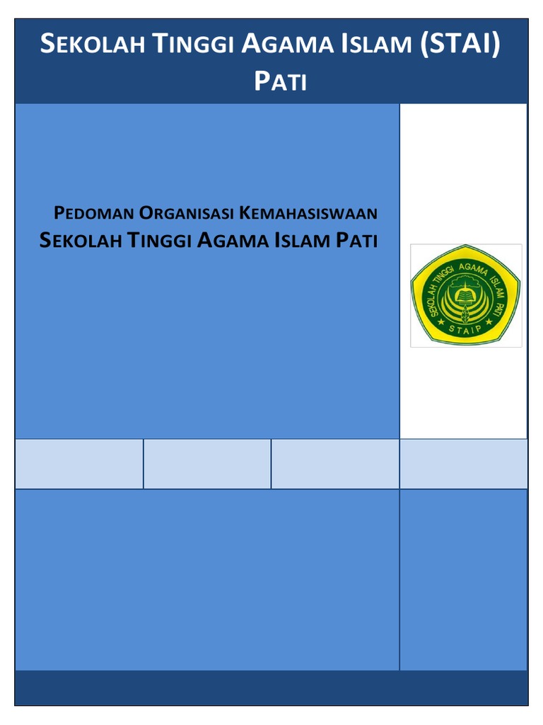 PEDOMAN ORGANISASI KEMAHASISWAAN (Ormawa) STAI Pati 2018+SK | PDF PEDOMAN ORGANISASI KEMAHASISWAAN (Ormawa) STAI Pati 2018+SK | PDF