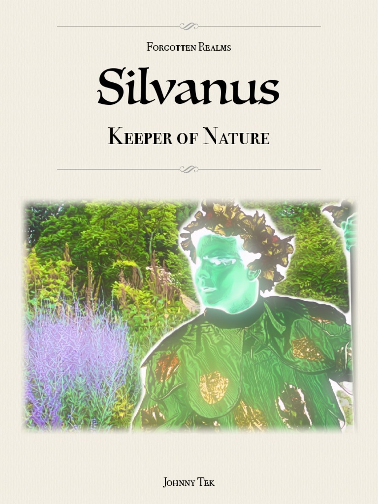SILVANUS Keeper of Nature Forgotten Realms 5e | PDF | Forgotten Realms ...
