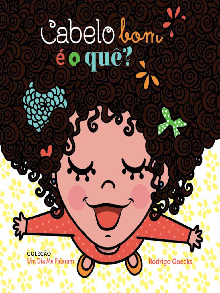 Livro Cabelo Bom É o Quê - PDF | PDF
