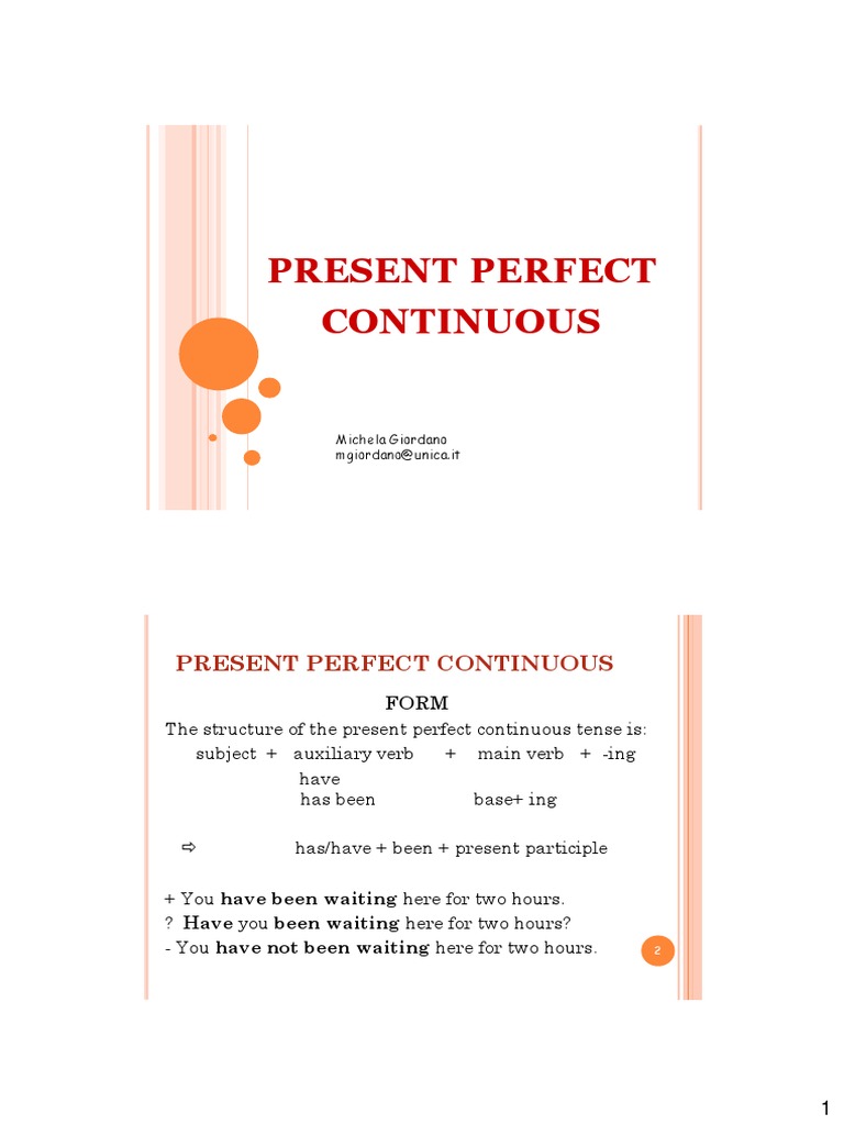 Present Perfect Continuous | PDF | Perfect (Grammar) | Linguistics