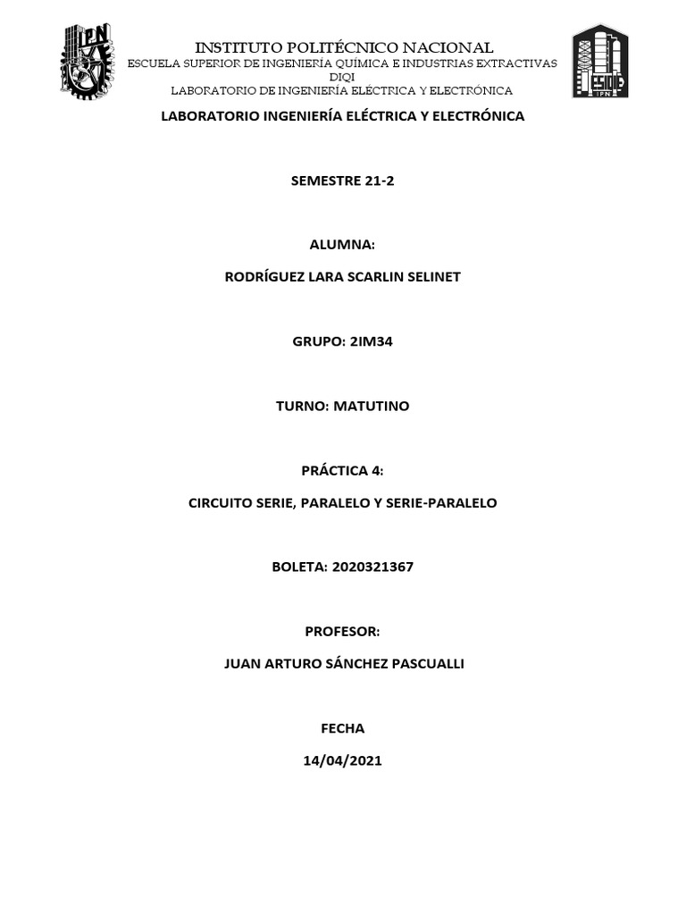 Práctica 4 Lab Electricidad Esiqie | PDF | Corriente eléctrica | voltaje