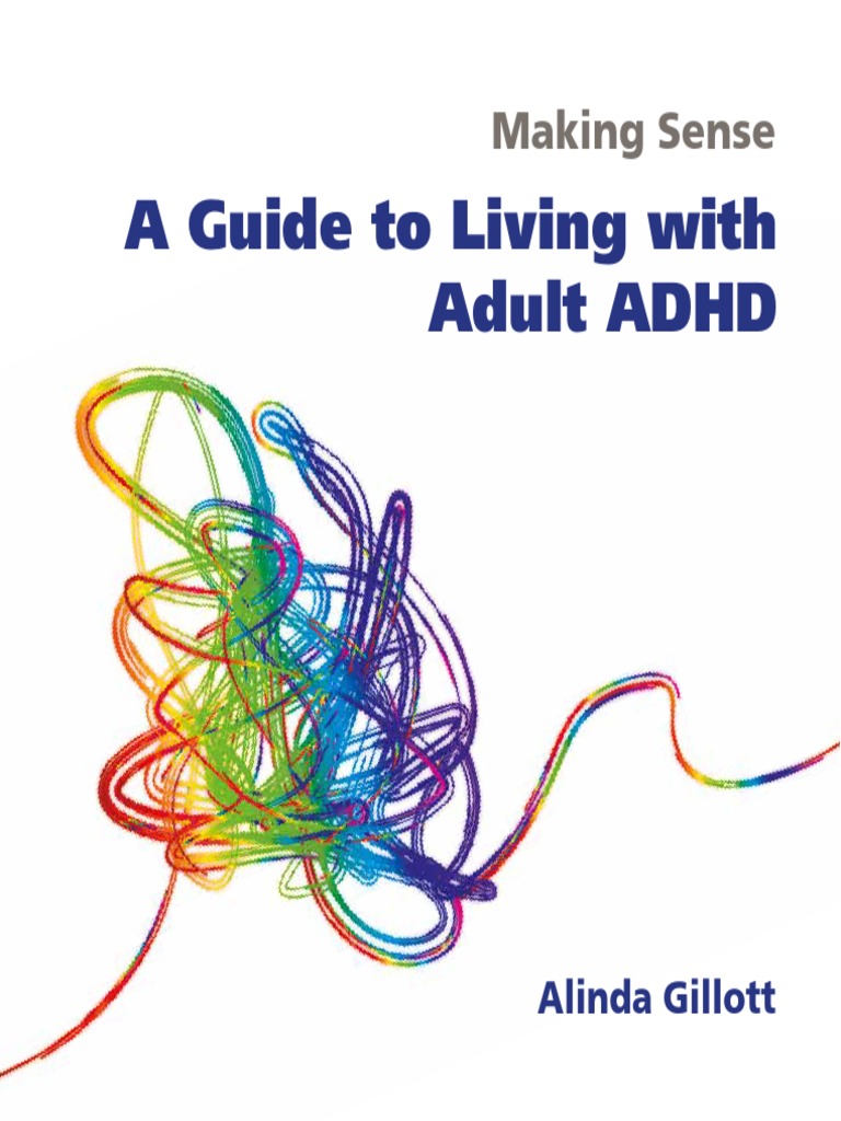 Making Sense of Adult ADHD Booklet | PDF | Attention Deficit ...