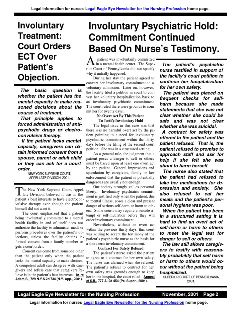 Involuntary Psychiatric Hold: Commitment Continued Based On Nurse's ...