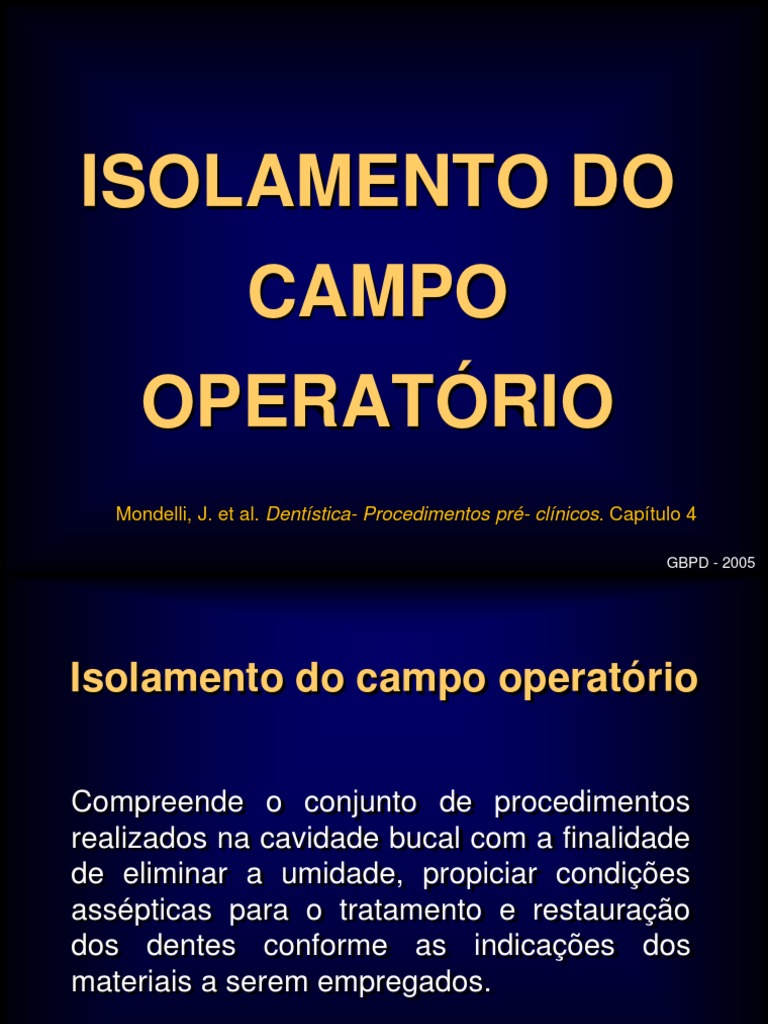 CD007-Isolamento Do Campo Operatório2016 PDF | PDF | Dente | Saliva