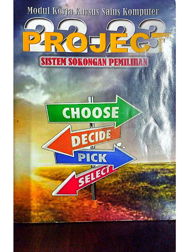 (Modul Kerja Kursus Sains Komputer) 2022 Project Sistem Sokongan ...