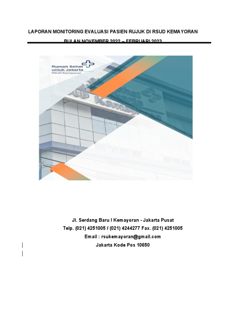 Laporan Monitoring Evaluasi Pasien Rujuk Di Rsud Kemayoran Fix | PDF