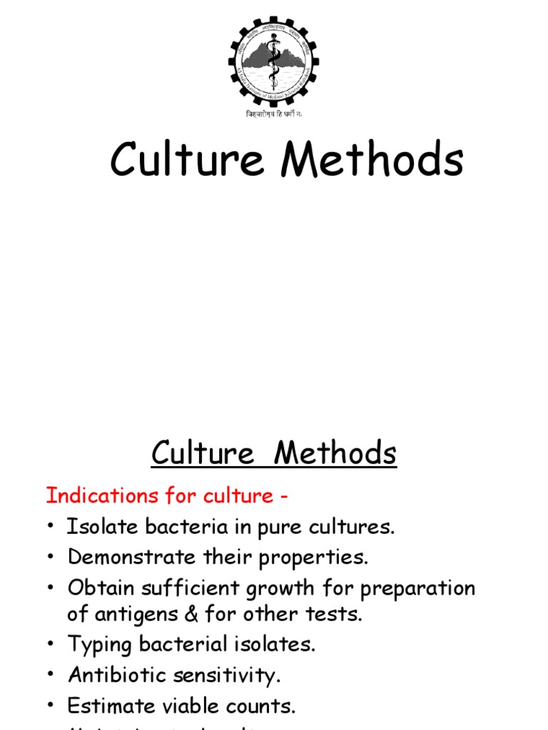 762 Culture Methods-UG Lecture | PDF | Physical Sciences | Microbiology