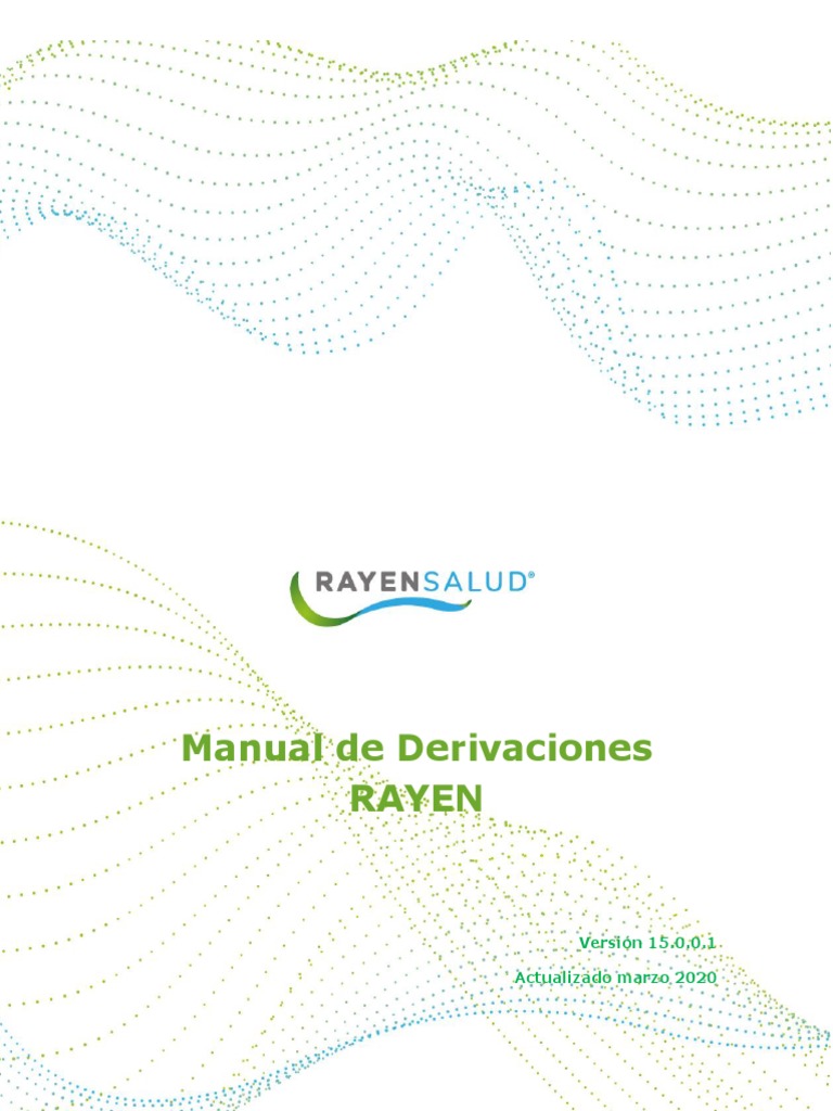 Software Rayen - Manual Derivaciones | PDF | Diagnostico medico | Hospital