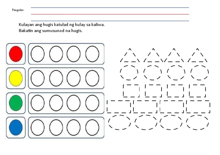 Kulayan Ang Hugis Katulad NG Kulay Sa Kaliwa. Bakatin Ang Sumusunod Na ...