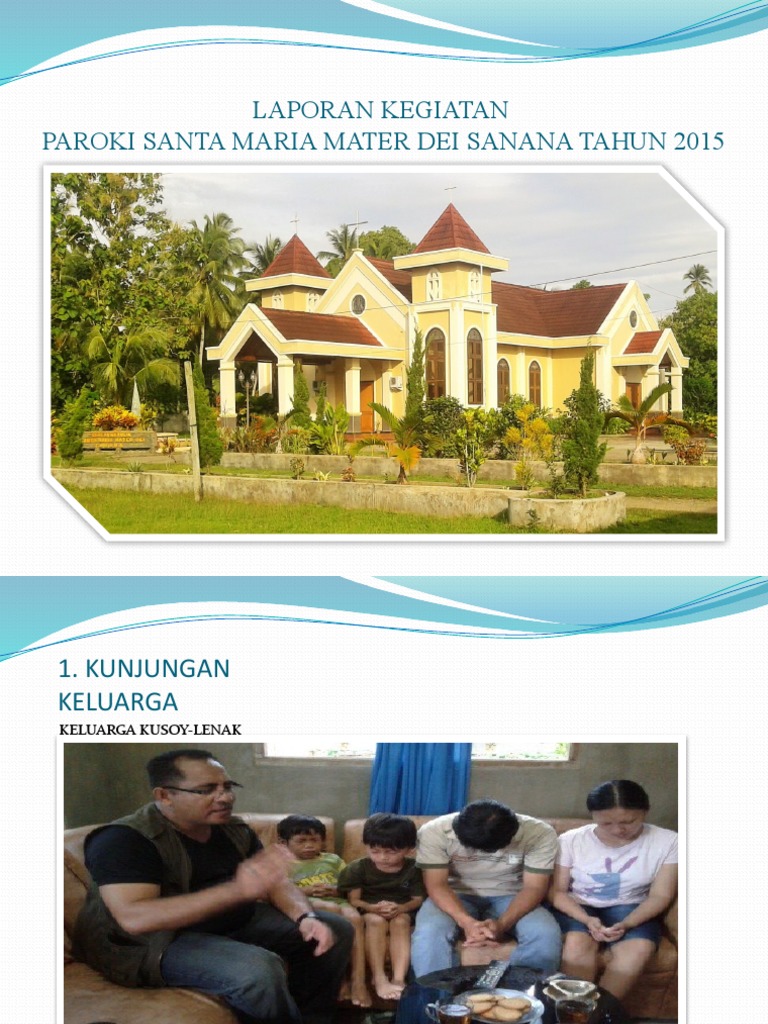 Laporan Kegiatan Paroki Santa Maria Mater Dei Sanana Tahun 2015 | PDF