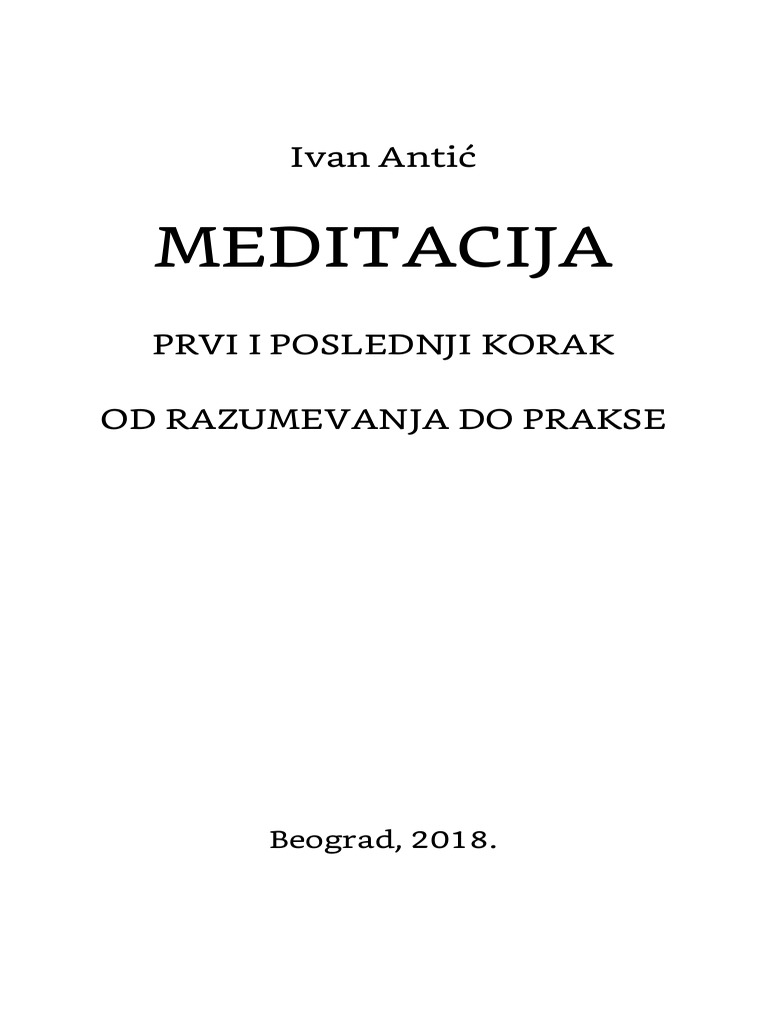 Antic-Meditacija - Prvi I Poslednji Korak | PDF