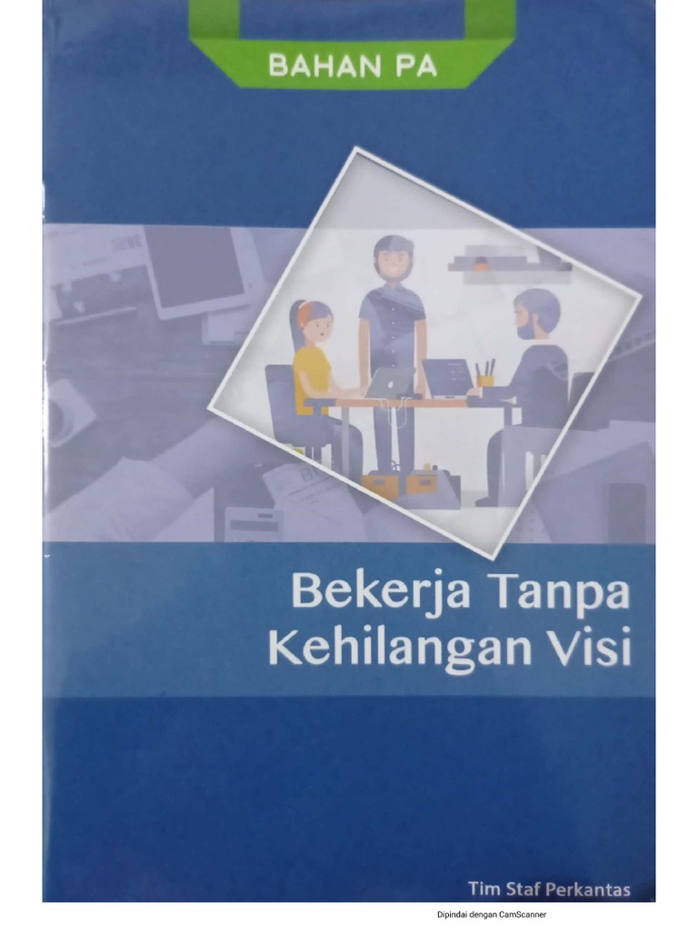 Bekerja Tanpa Kehilangan Visi - Bahan Pa PDF | PDF