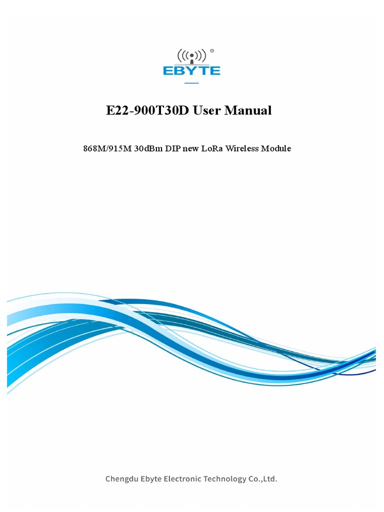 E22-900T30D UserManual EN v1.2 | PDF | Microcontroller | Transmitter E22-900T30D UserManual EN v1.2 | PDF | Microcontroller | Transmitter