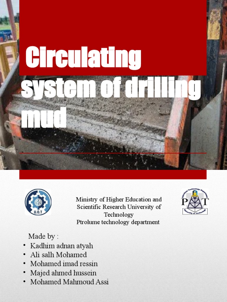 Circulating System of Drilling Mud | PDF | Pump | Oil Well