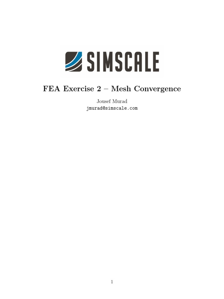 Mesh Convergence Exercises | PDF | Stress (Mechanics) | Applied And ...