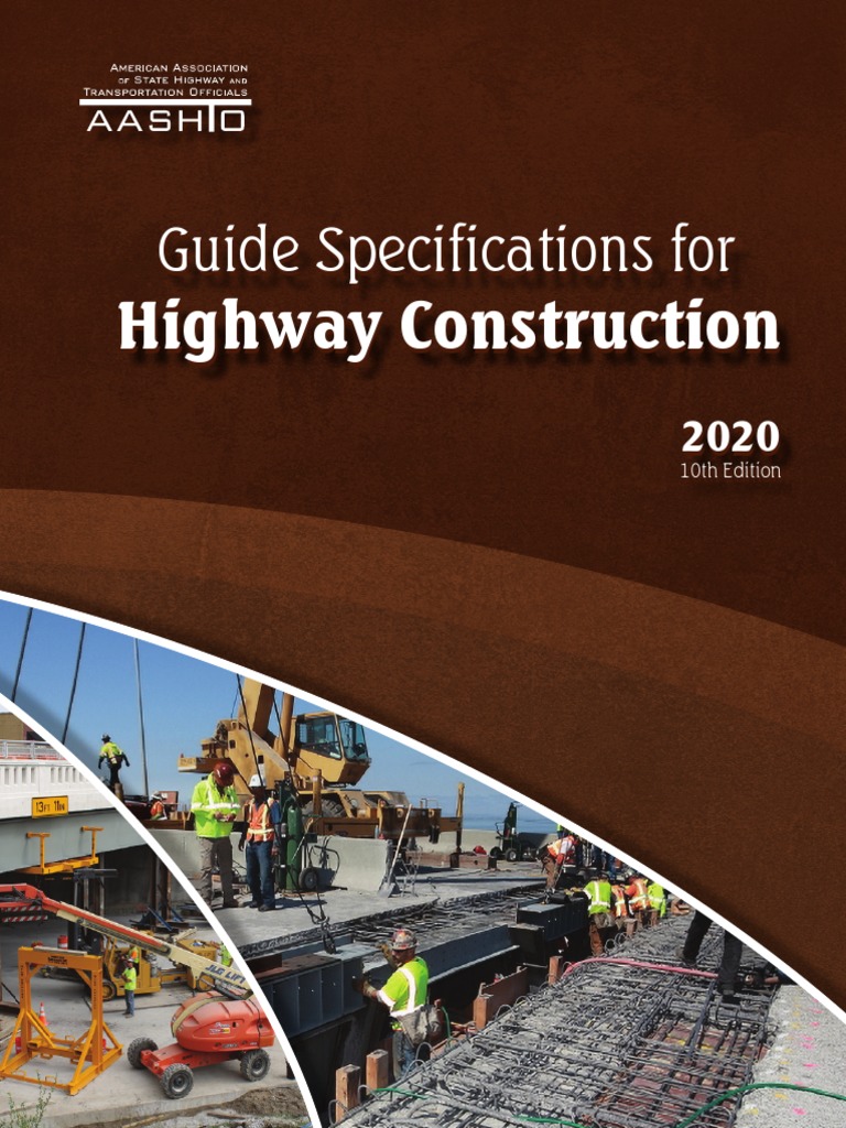 AASHTO - Guide Specifications For Highway Construction, Tenth Edition ...
