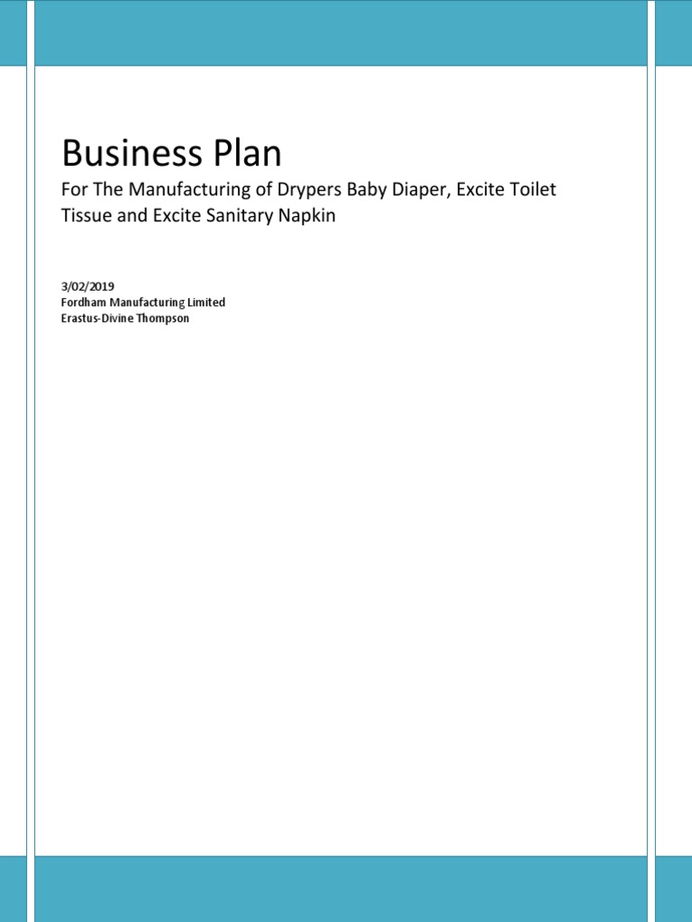 Fordham Baby Diaper Manufacturing Plan | PDF | Diaper | Marketing