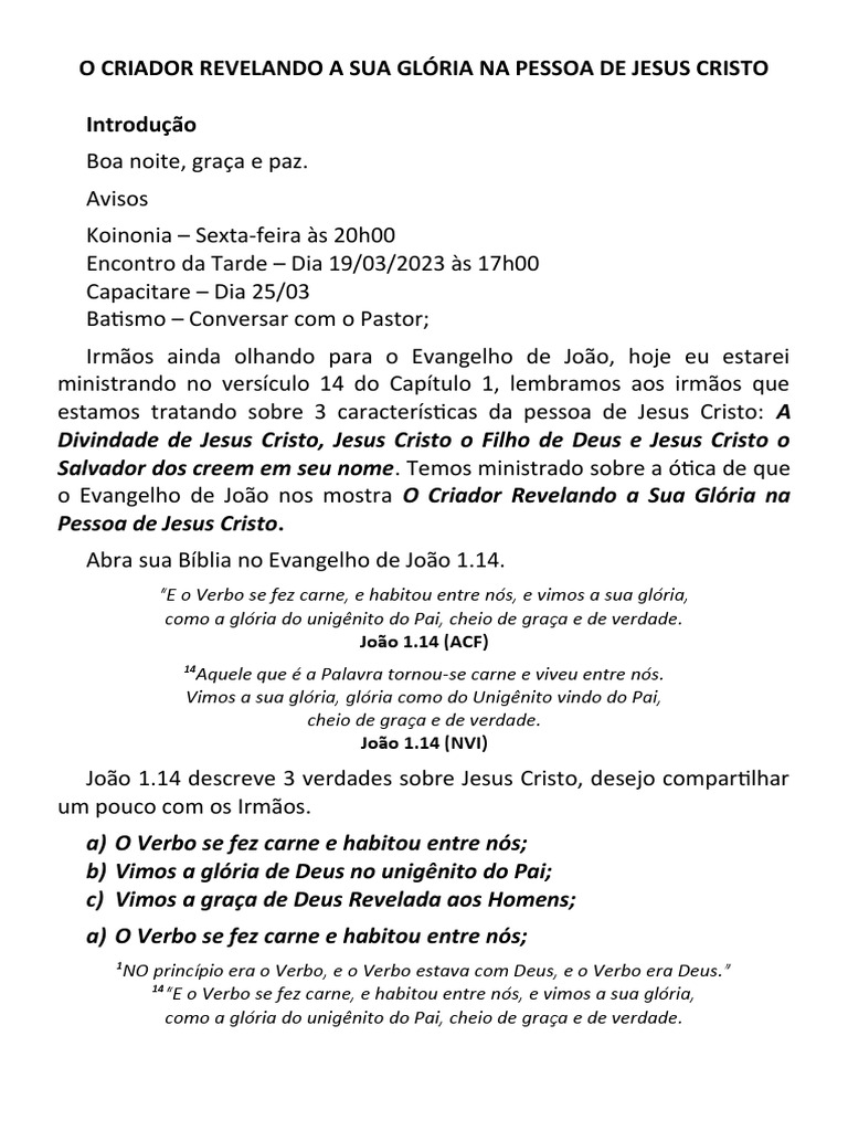 João 1.14 - O CRIADOR REVELANDO A SUA GLÓRIA NA PESSOA DE JESUS CRISTO ...