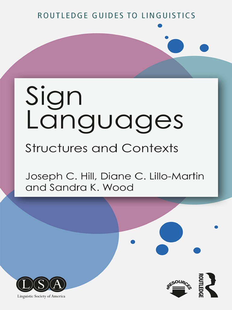 Sign Languages - Structures and Contexts (Routledge Guides To ...