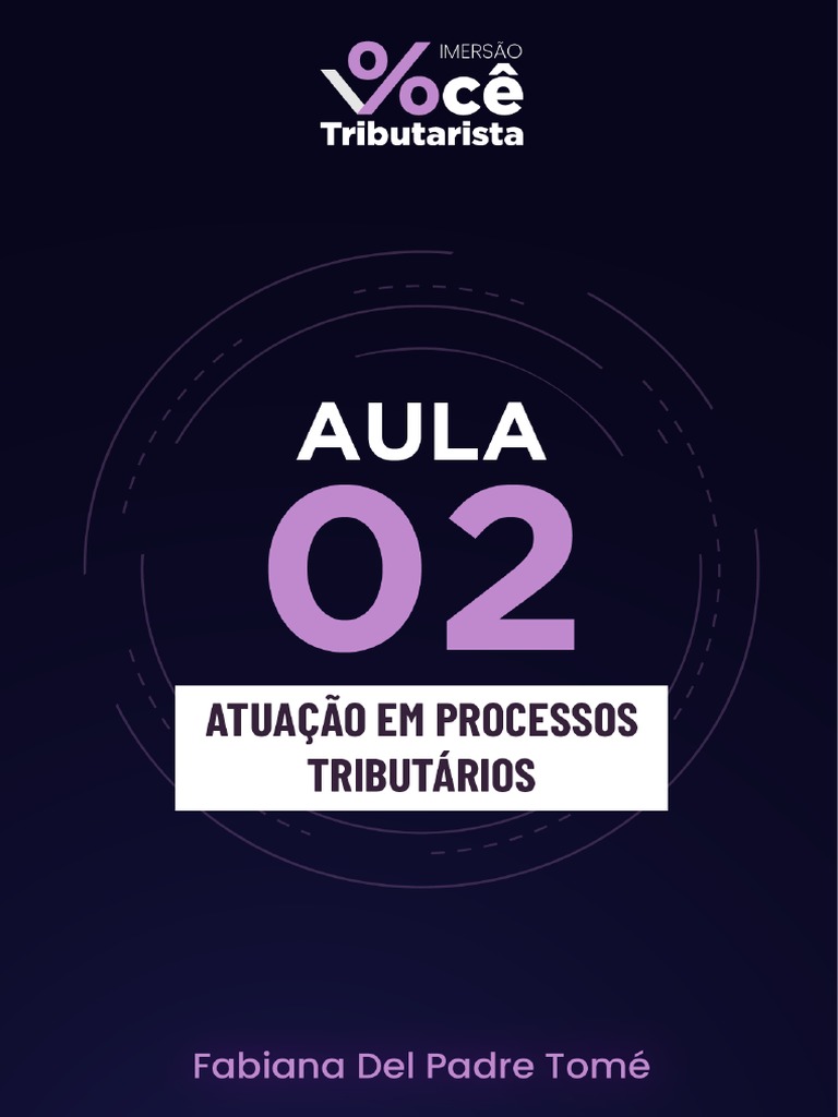 Imersão Você Tributarista - Ebook 2 - Processos | PDF | Taxa de crédito | Mandamus
