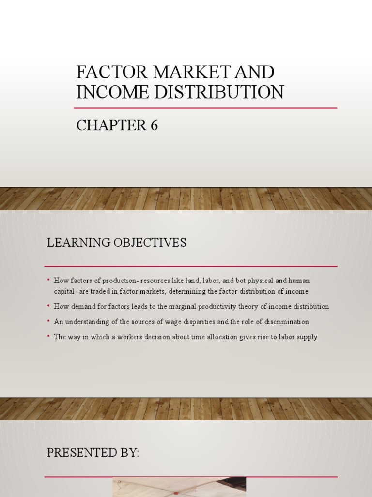 Chapter 6 Factor Market and Income Distribution | PDF | Cost Of Living ...