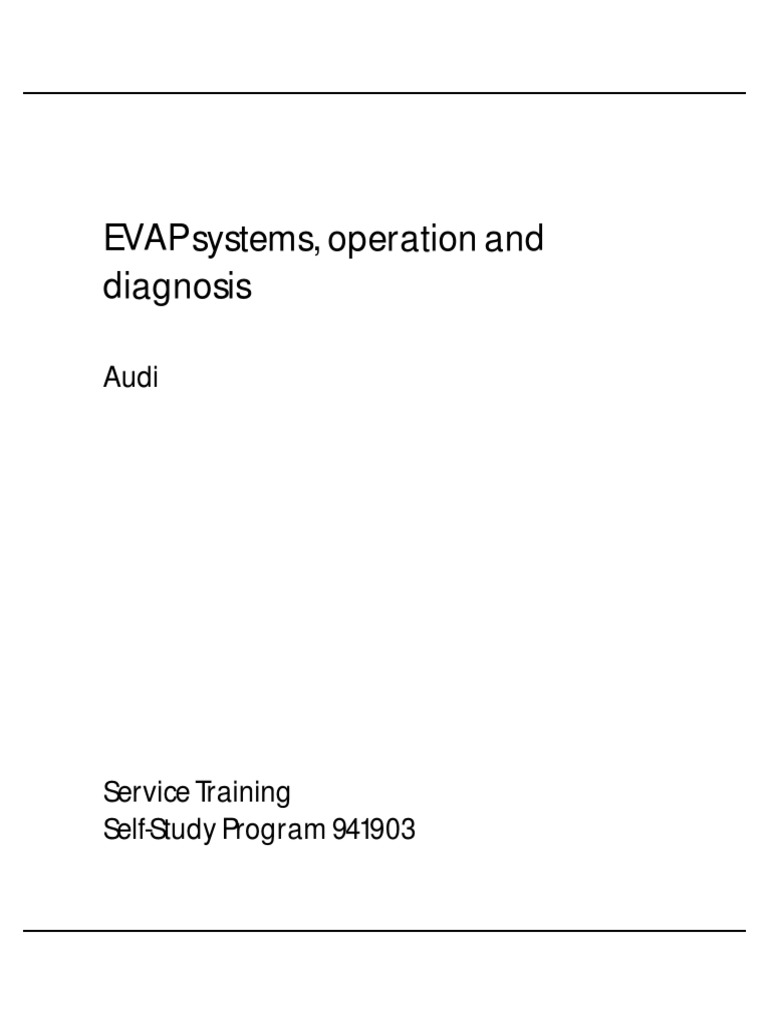 SSP 941903 - EVAP Operation and Diagnosis PDF | PDF | Manufactured Goods | Gases