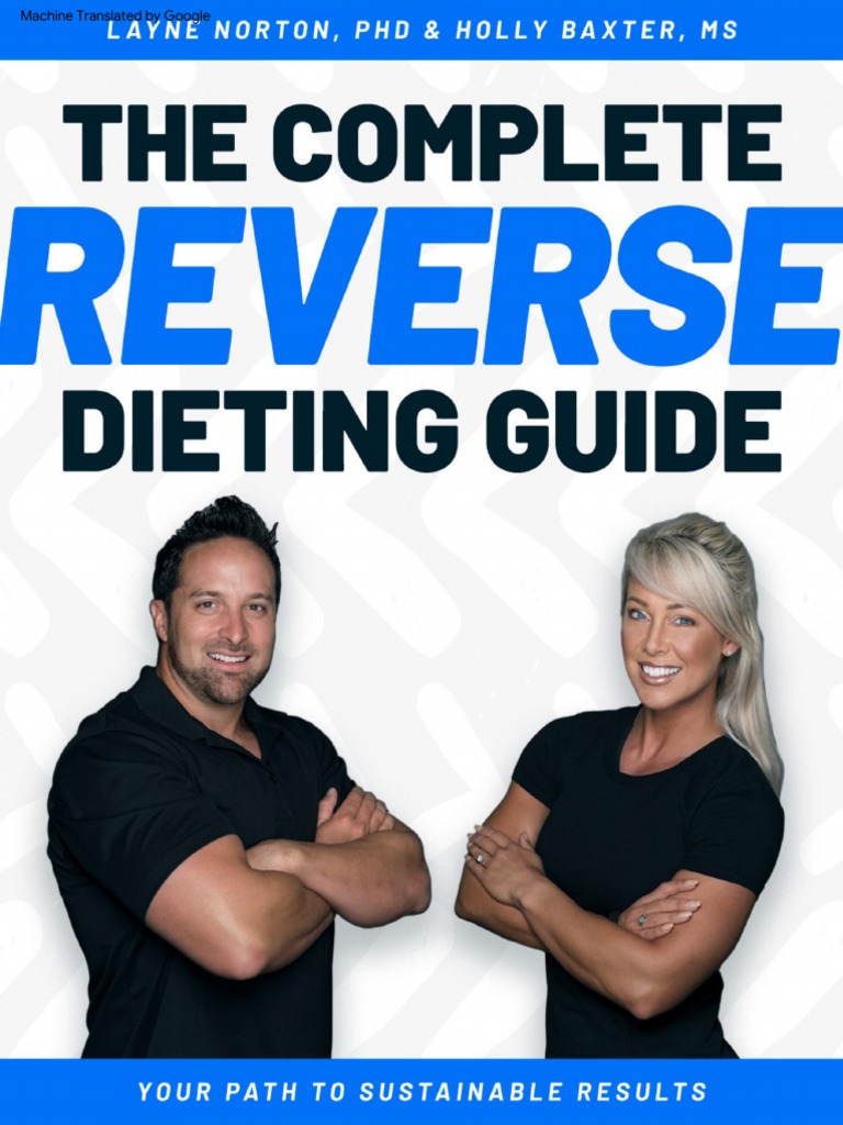 The Complete Reverse Dieting Guide by Layne Norton Z-Liborg 2 PDF | PDF ...