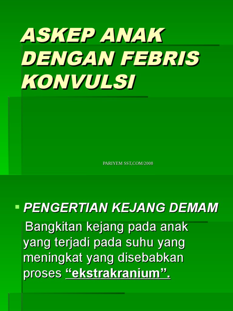 Askep Anak Dengan Febris Konvulsi | PDF