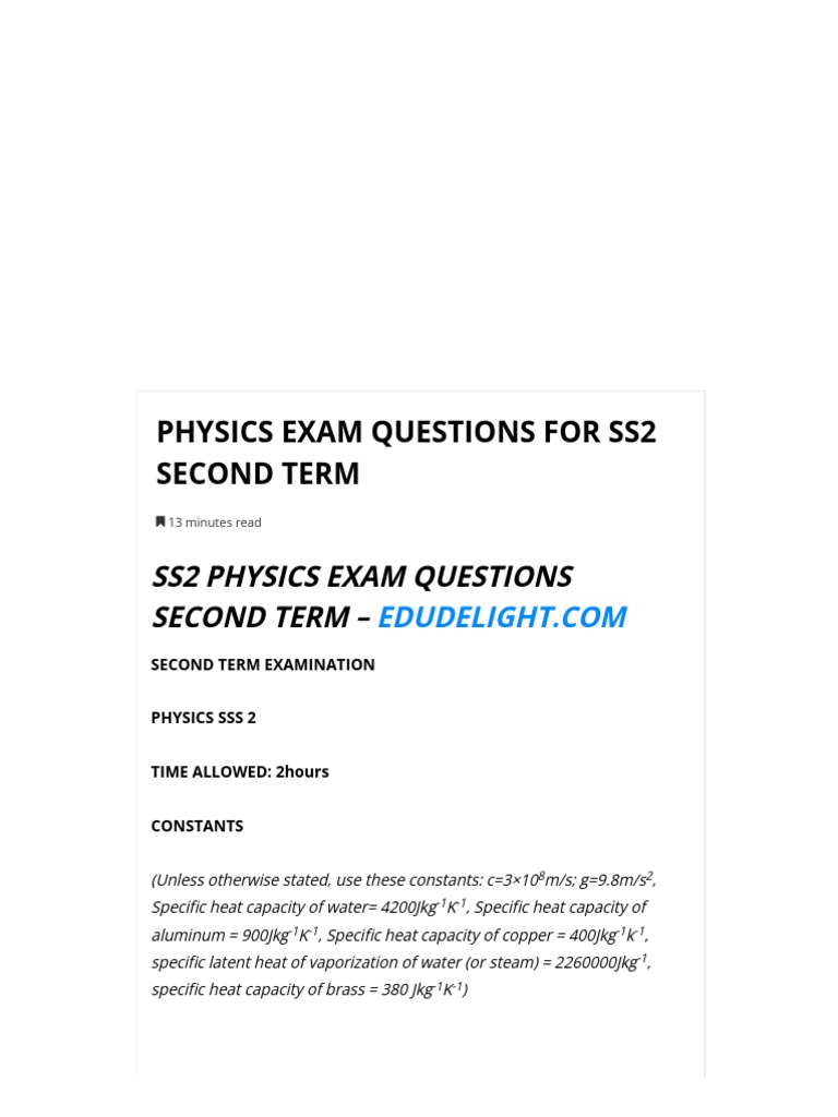 Physics Exam Questions For SS2 Second Term | PDF | Waves | Heat