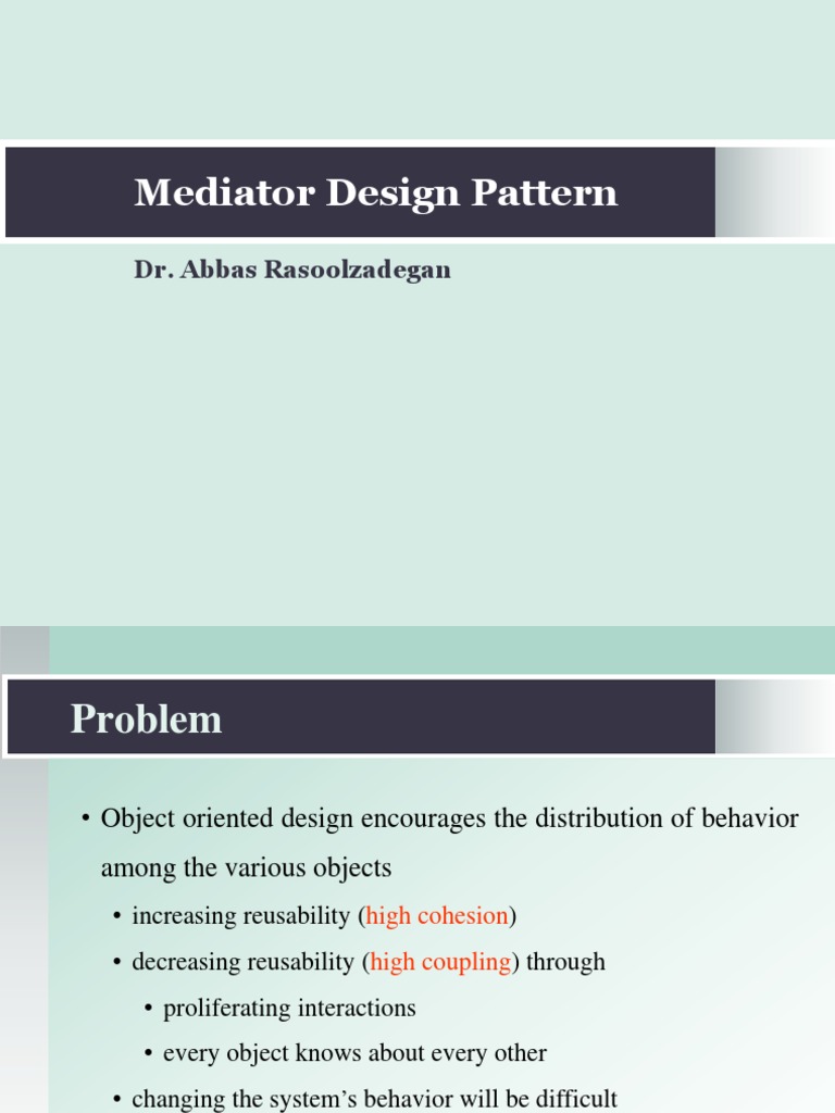 Mediator Pattern | PDF | Object (Computer Science) | Inheritance (Object Oriented Programming)