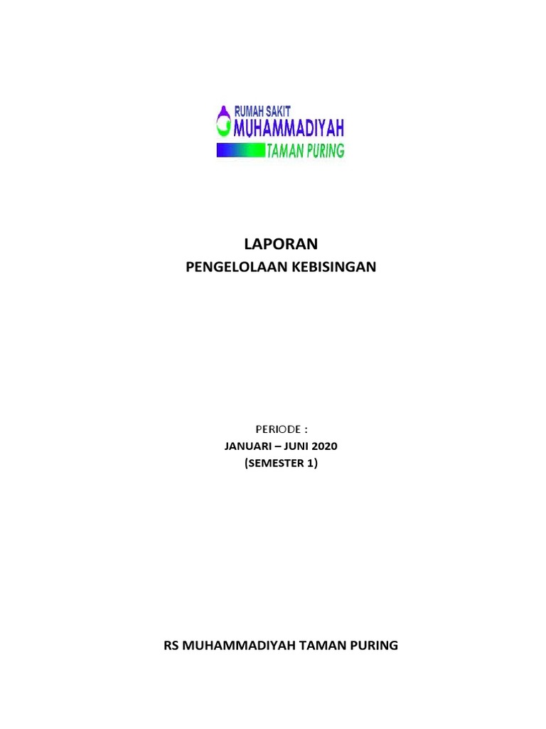 Laporan Pengelolaan Kebisingan Jan-Jun | PDF