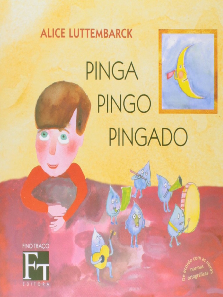Resumo Pinga Pingo Pingado Alice Luttembarck | PDF