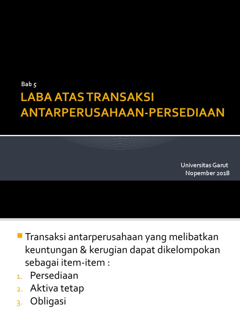 Bab 5 LABA ATAS TRANSAKSI ANTAR PERUSAHAAN-PERSEDIAAN | PDF