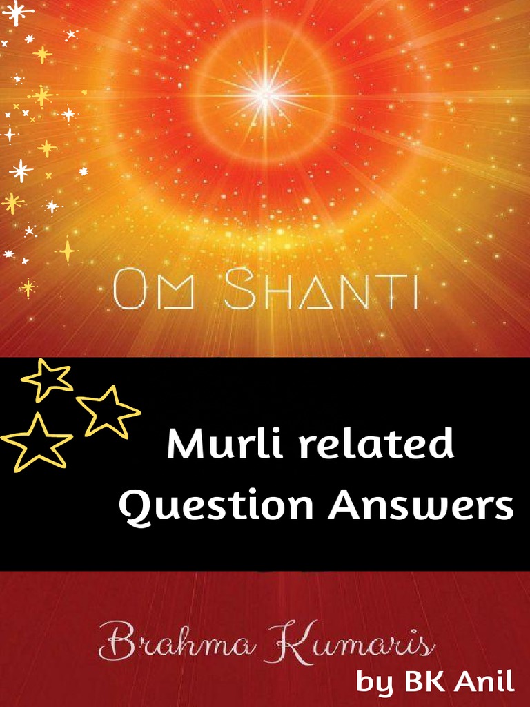 Gyan Murli Related Q and A by BK Anil PDF | PDF