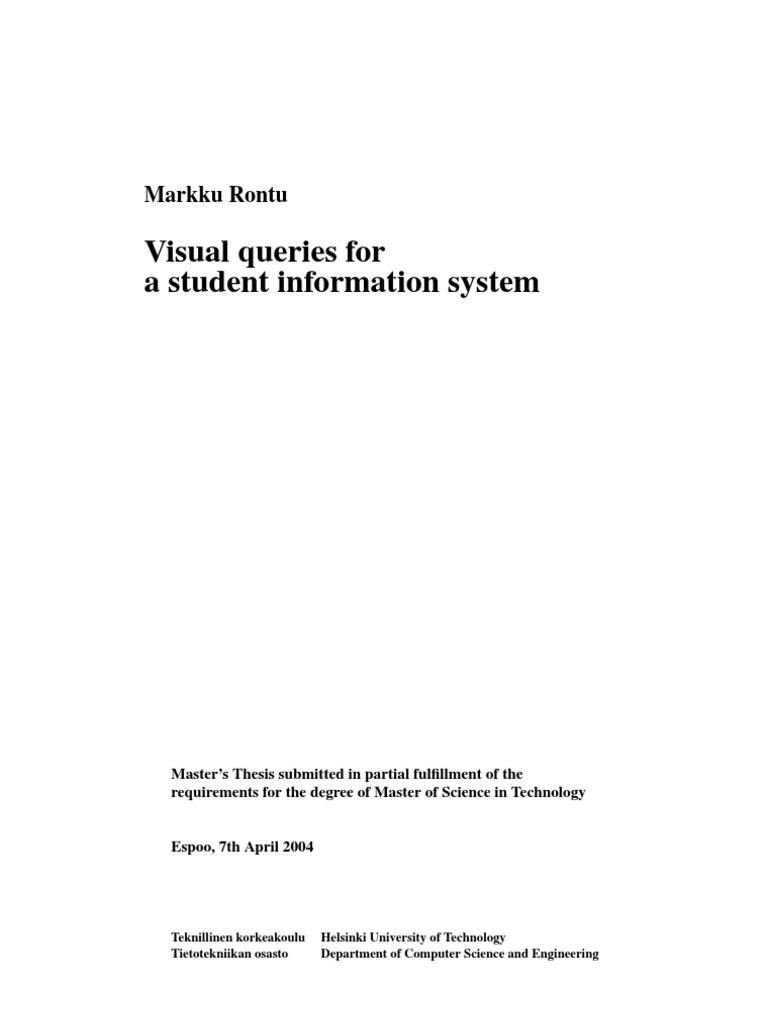 Visual Queries For A Student Information System: Markku Rontu | PDF | Usability | Databases