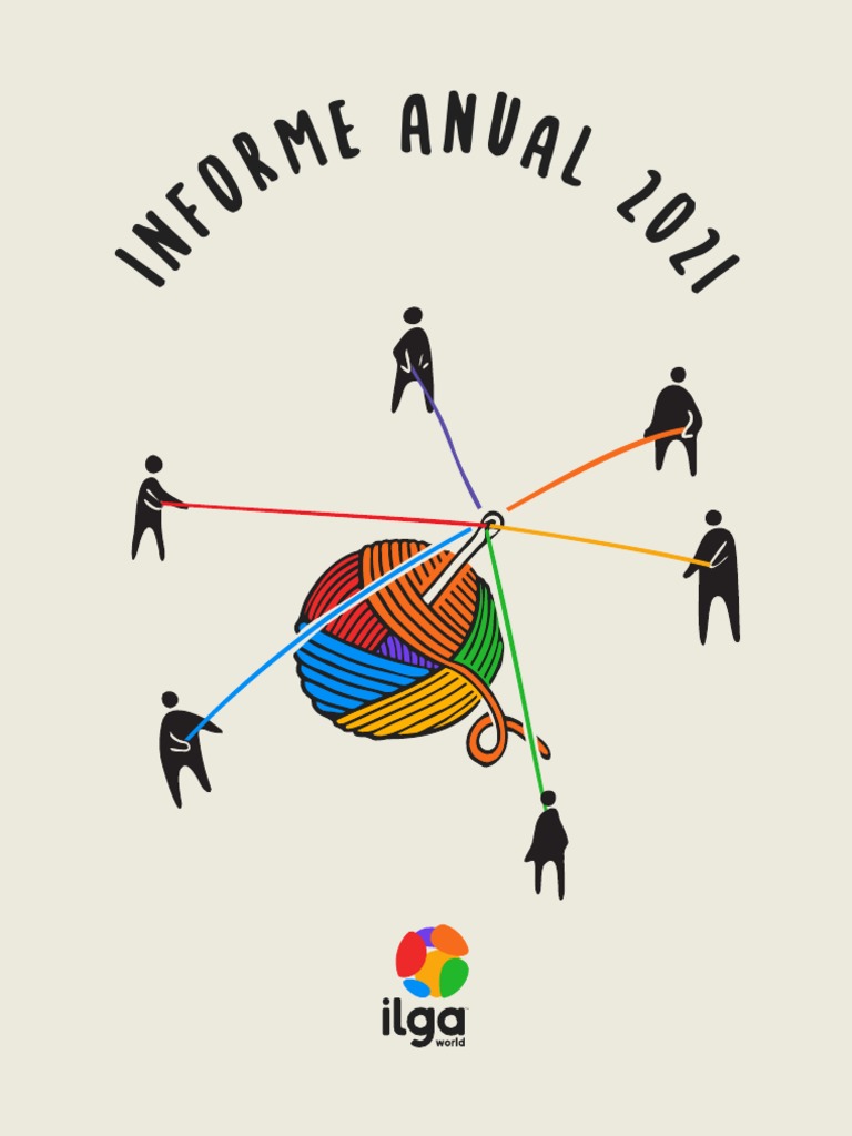 ILGA Mundo Informe Anual 2021 | PDF | Naciones Unidas | Relaciones ...