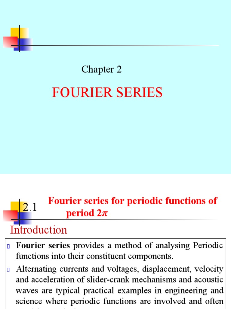 Chapter 2 Fourier Series | PDF | Fourier Series | Fourier Transform Chapter 2 Fourier Series | PDF | Fourier Series | Fourier Transform