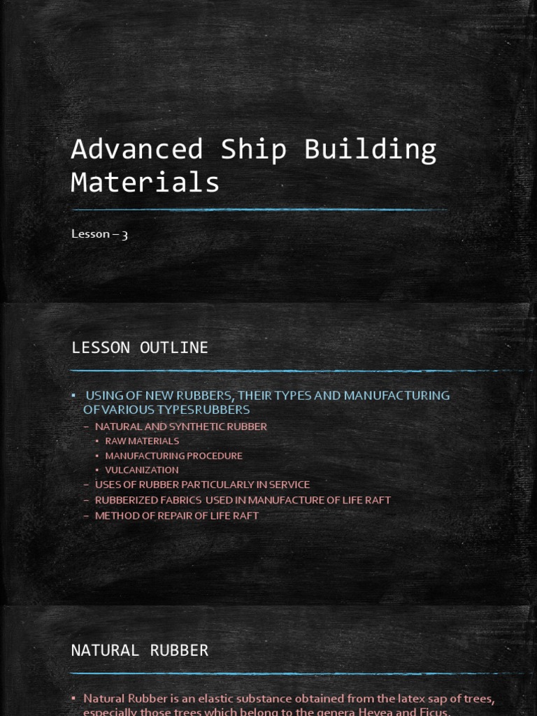 Advanced Ship Building Materials Lesson 3 | PDF | Natural Rubber | Silicone