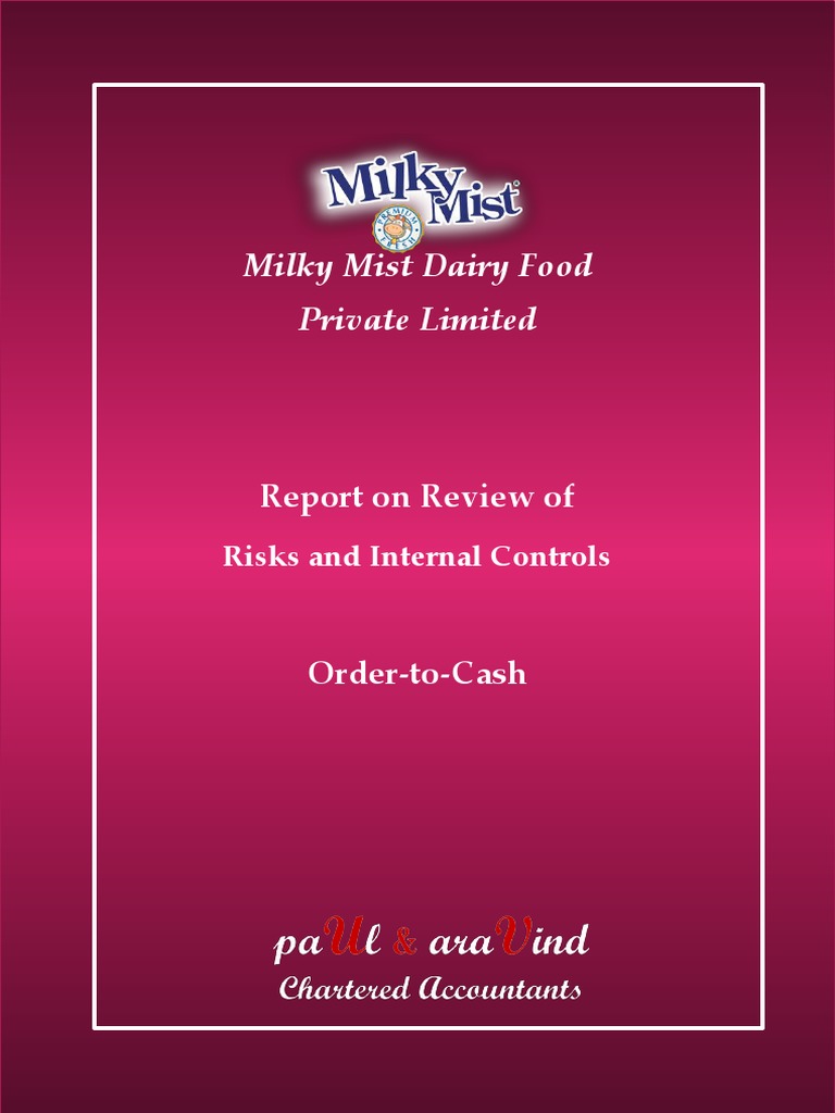 Milky Mist Dairy Food Private Limited: Report On Review of | PDF ...