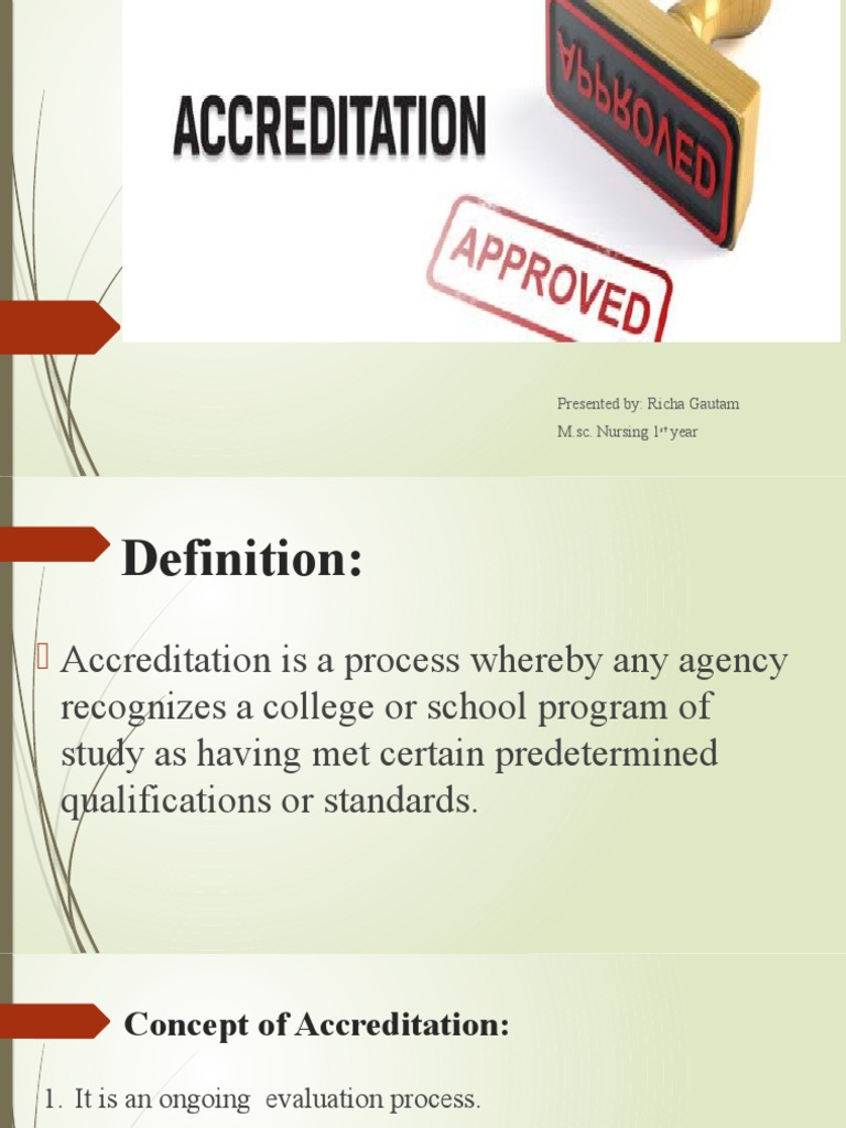 Accreditation | PDF | Nursing | Professional Certification