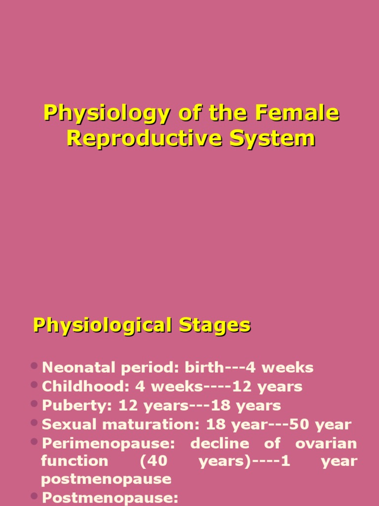 Physiology of Female Reproductive System | PDF | Menstrual Cycle ...